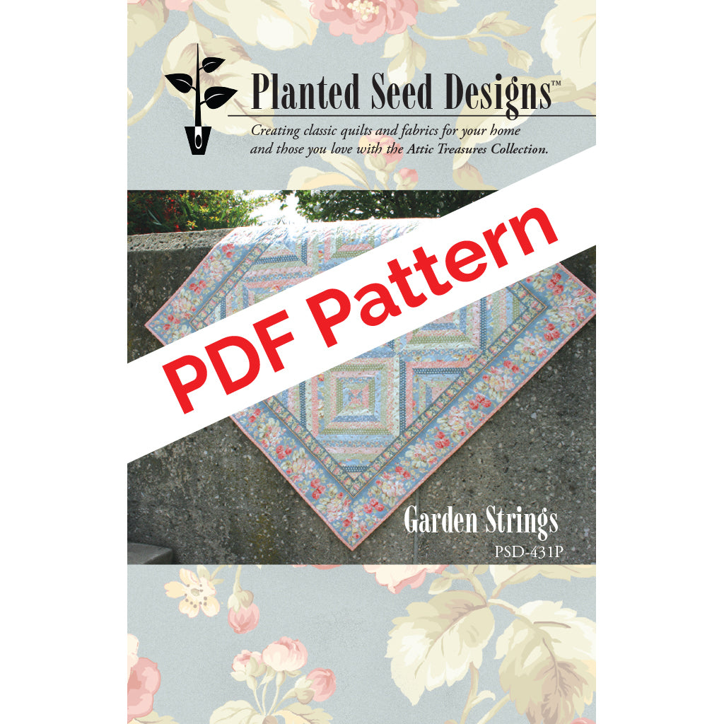 Garden Strings PDF Quilt Pattern – Planted Seed Designs