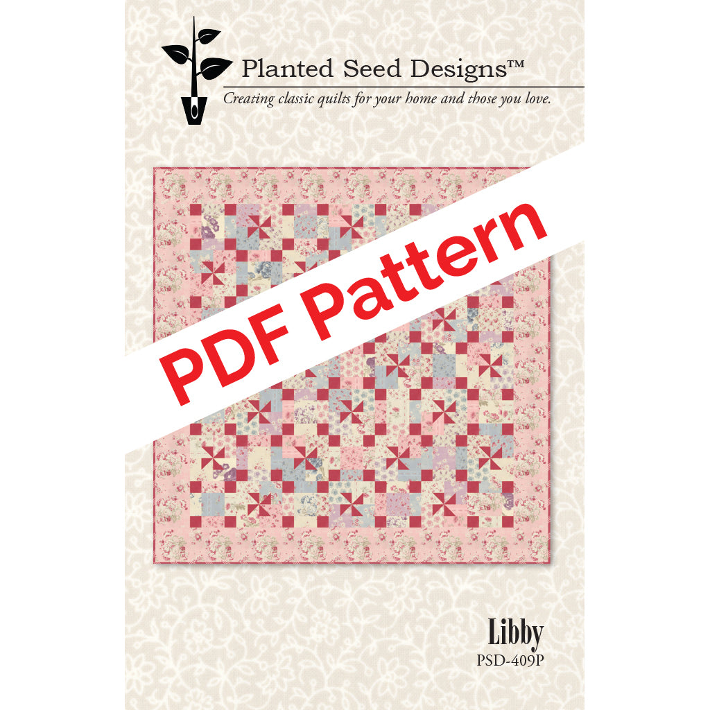 Libby PDF Quilt Pattern – Planted Seed Designs