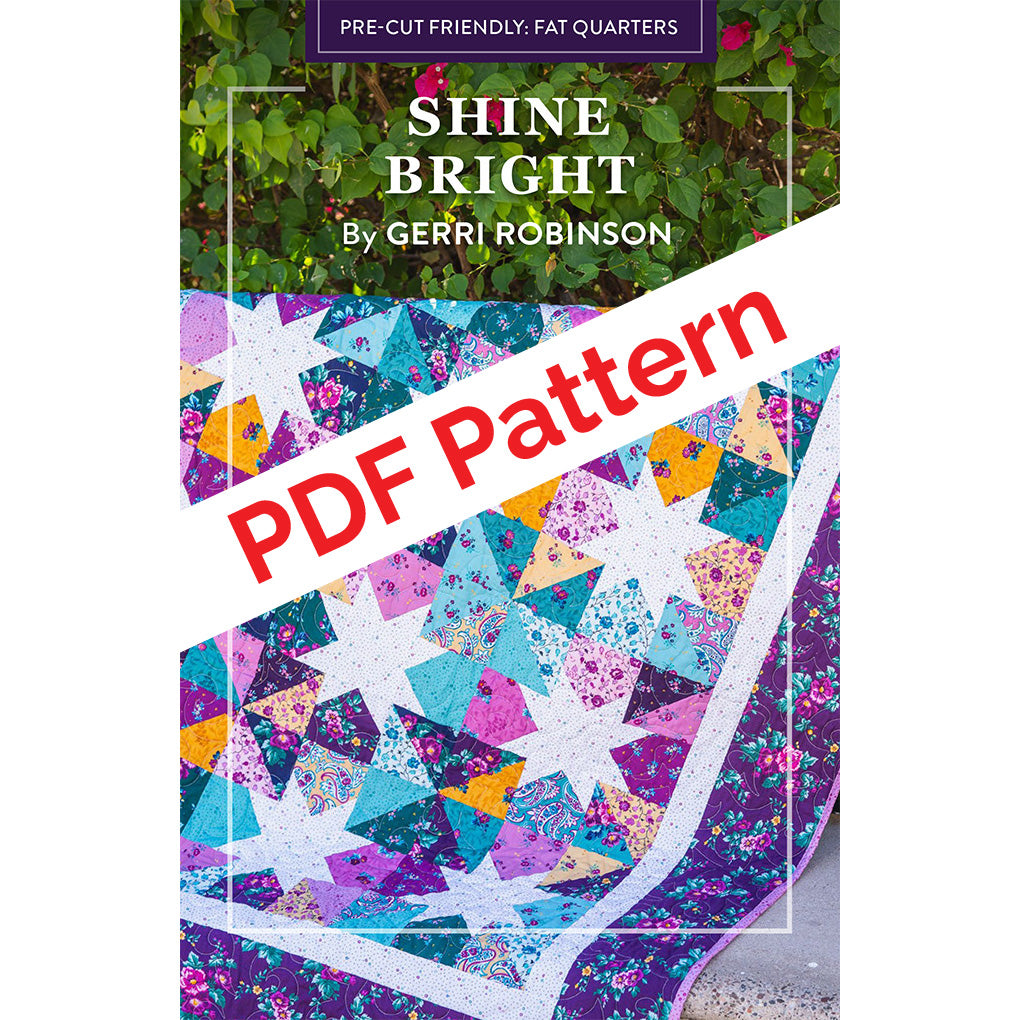 Shine Bright PDF Quilt Pattern – Planted Seed Designs
